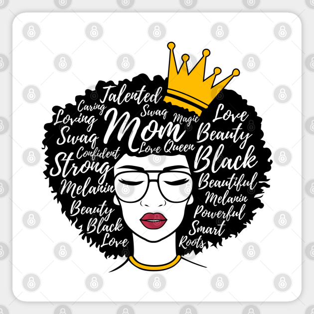 Black Mom Afro Word Art Mothers Day T Black Mom Sticker Teepublic